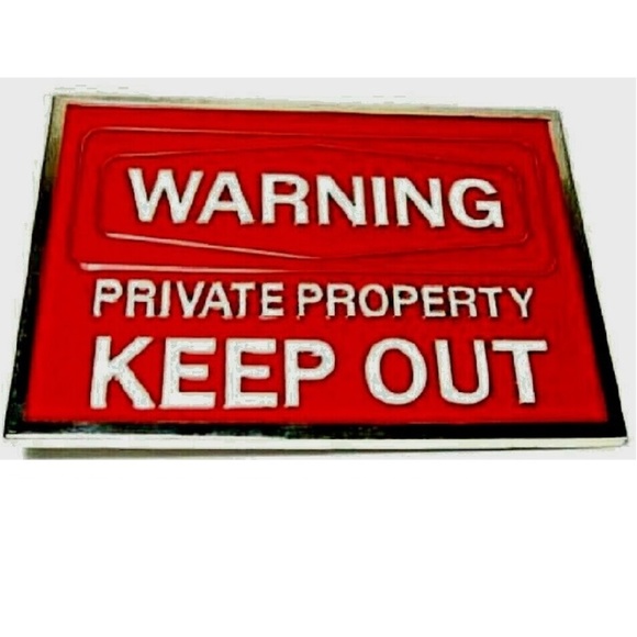 Unbranded | Accessories | New Warning Private Property Keep Out Buckle ...